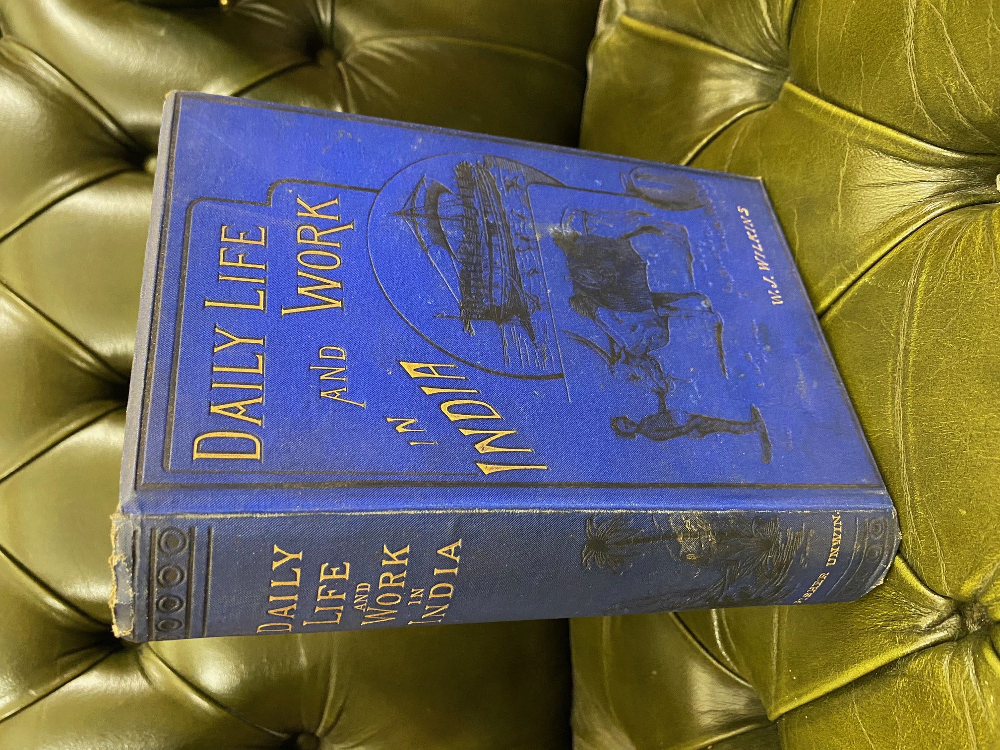 Daily Life and Work in India by Wilkins, W. J.: Very Good Hardcover ...