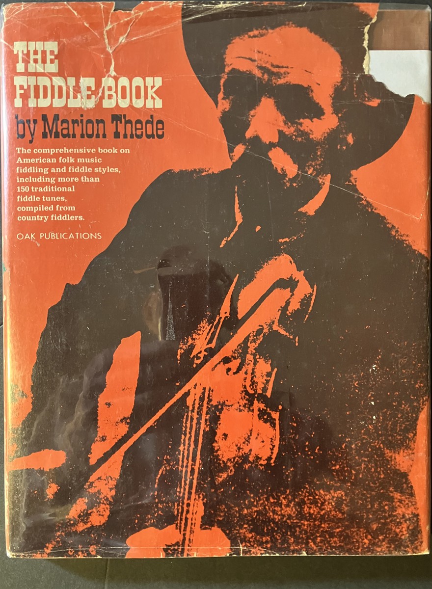 The Fiddle Book, Fiddling and Fiddle Styles by Thede, Marion: Fine+ LG ...