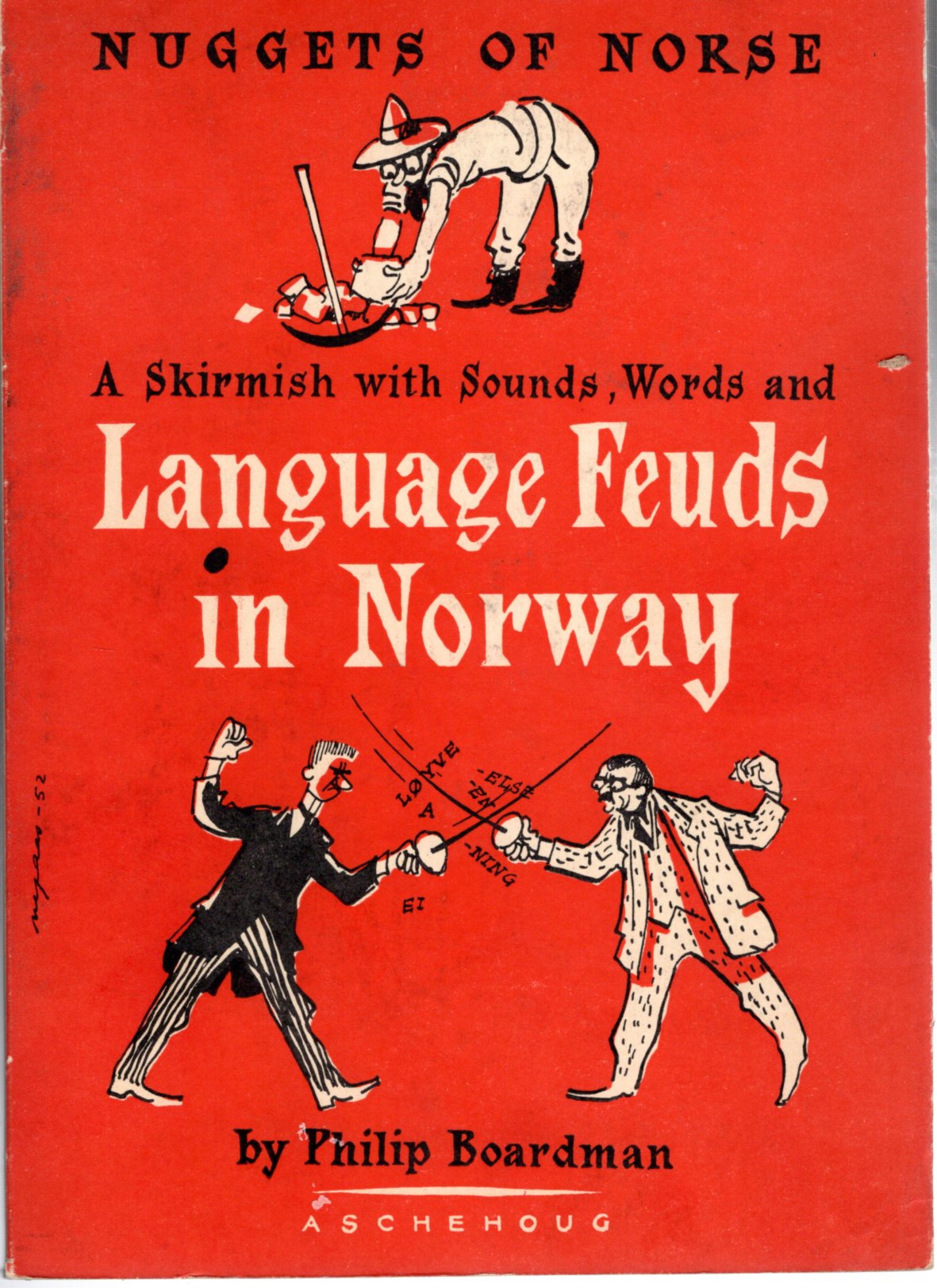 Nuggets of Norse: A Skirmish with Sounds, Words, and Language Feuds in ...
