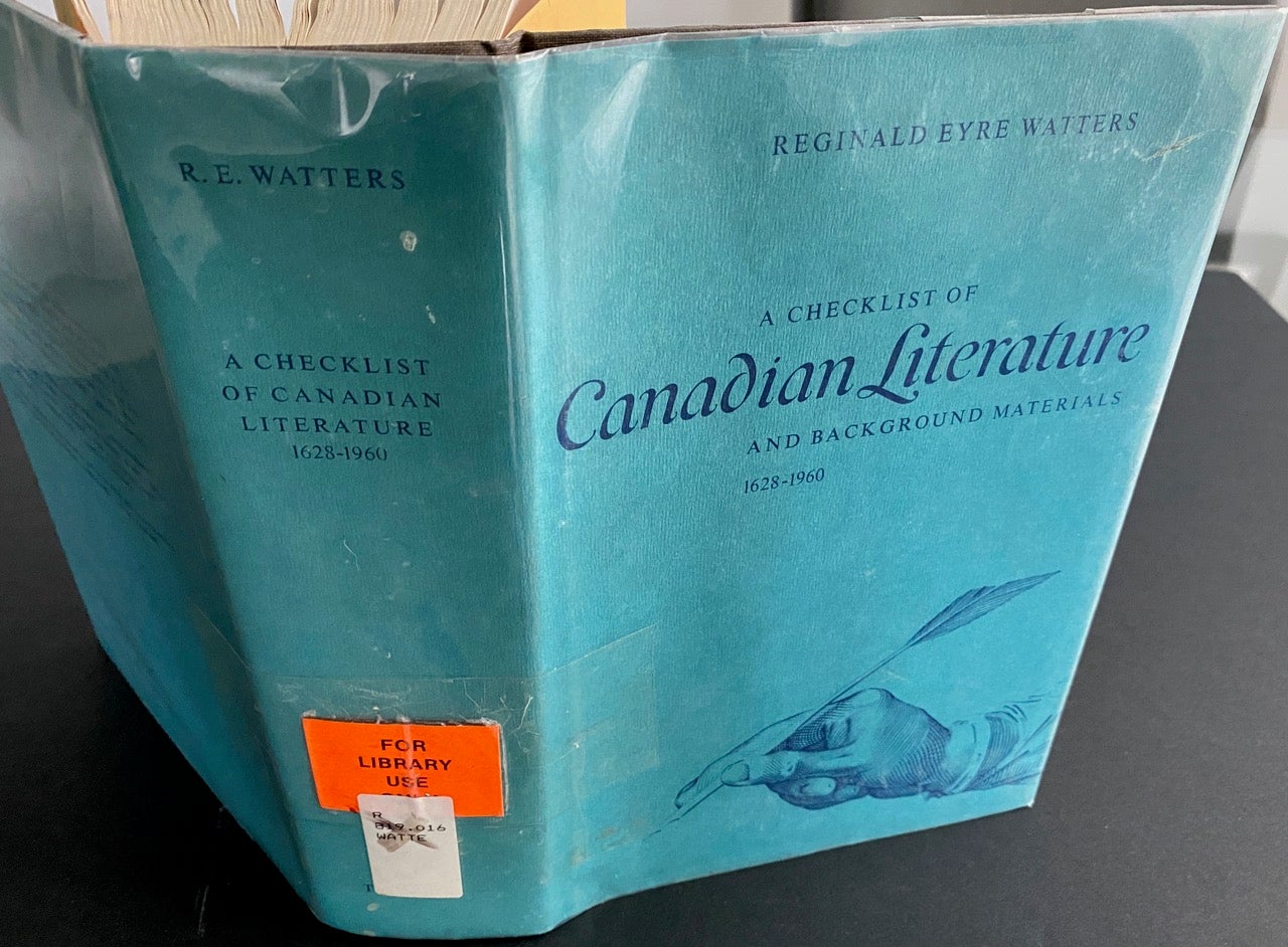 A Check List of Canadian Literature and Background Materials 1628-1960 ...
