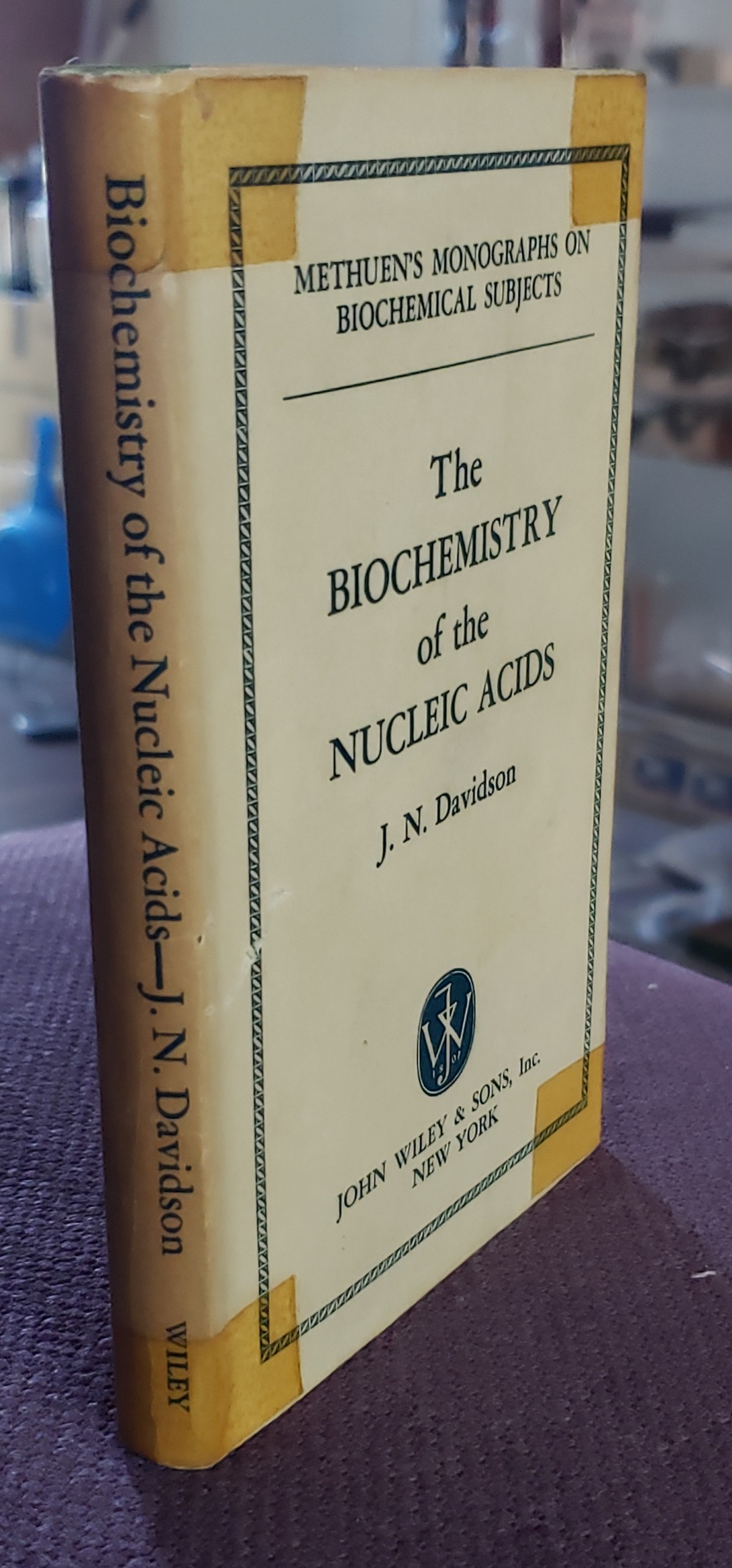 The Biochemistry of the Nucleic Acids. by DAVIDSON. J. N. [James Norman ...