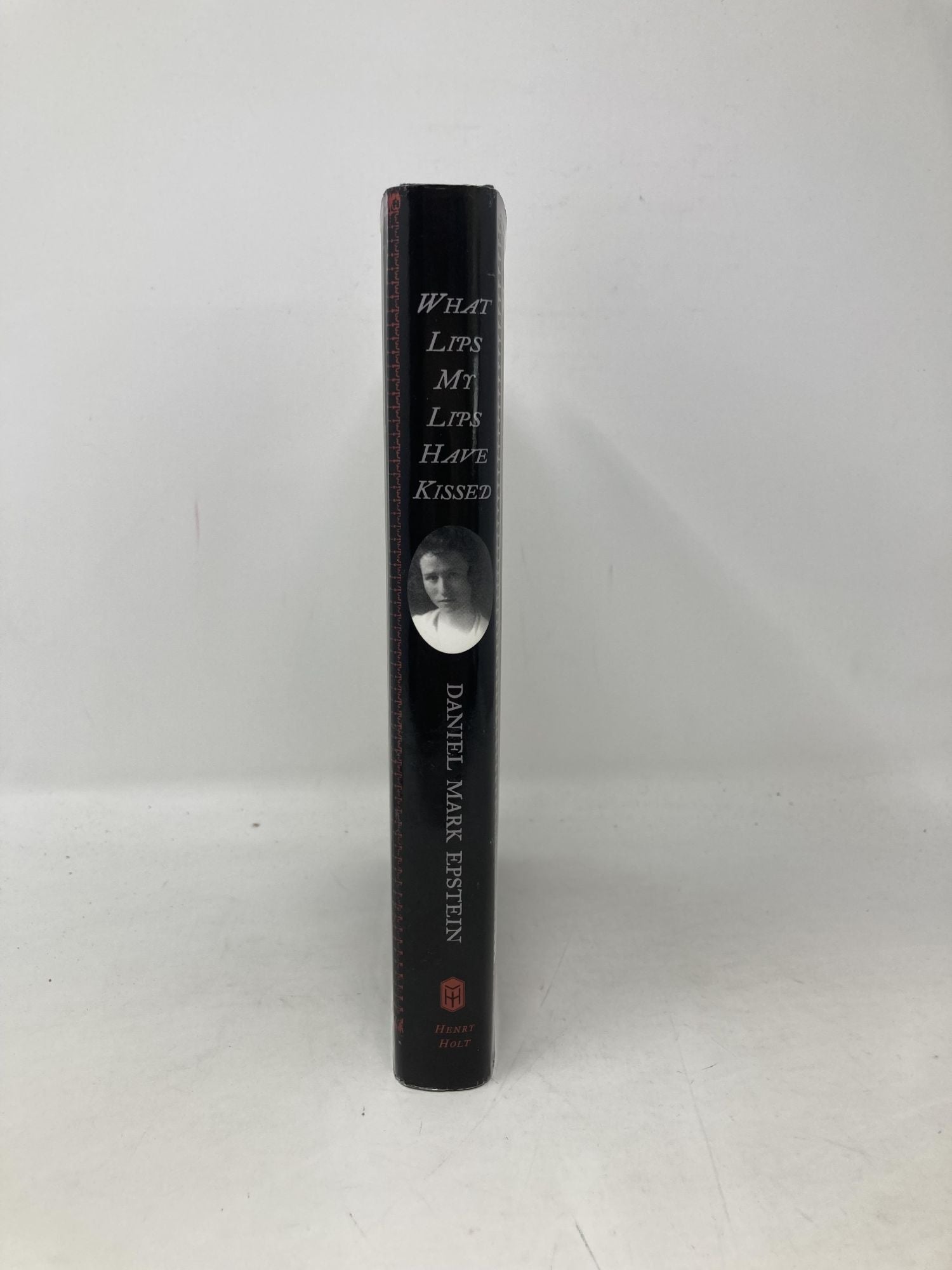What Lips My Lips Have Kissed: The Loves and Love Poems of Edna St ...