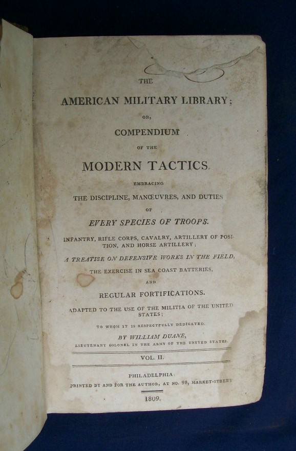 The American Military Library or Compendium ot the Modern Tactics ...