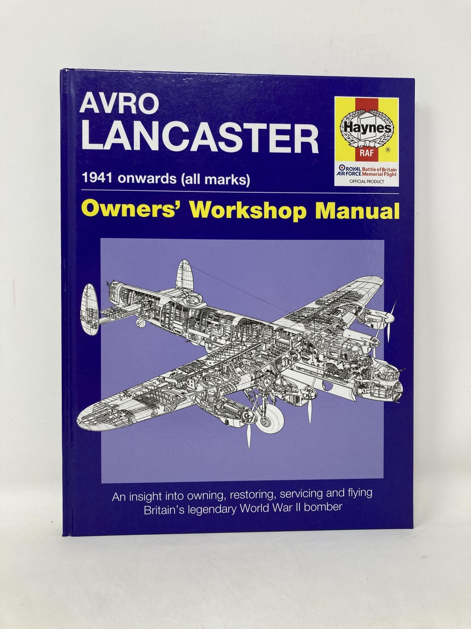 Avro Lancaster Manual 1941 onwards (all marks): An insight into ...