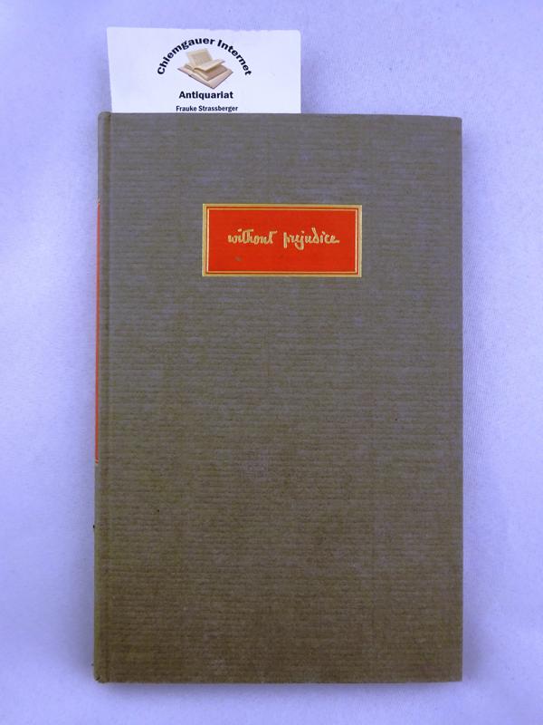 Without Prejudice. One Hundred Letters from Frederick William Rolfe ...