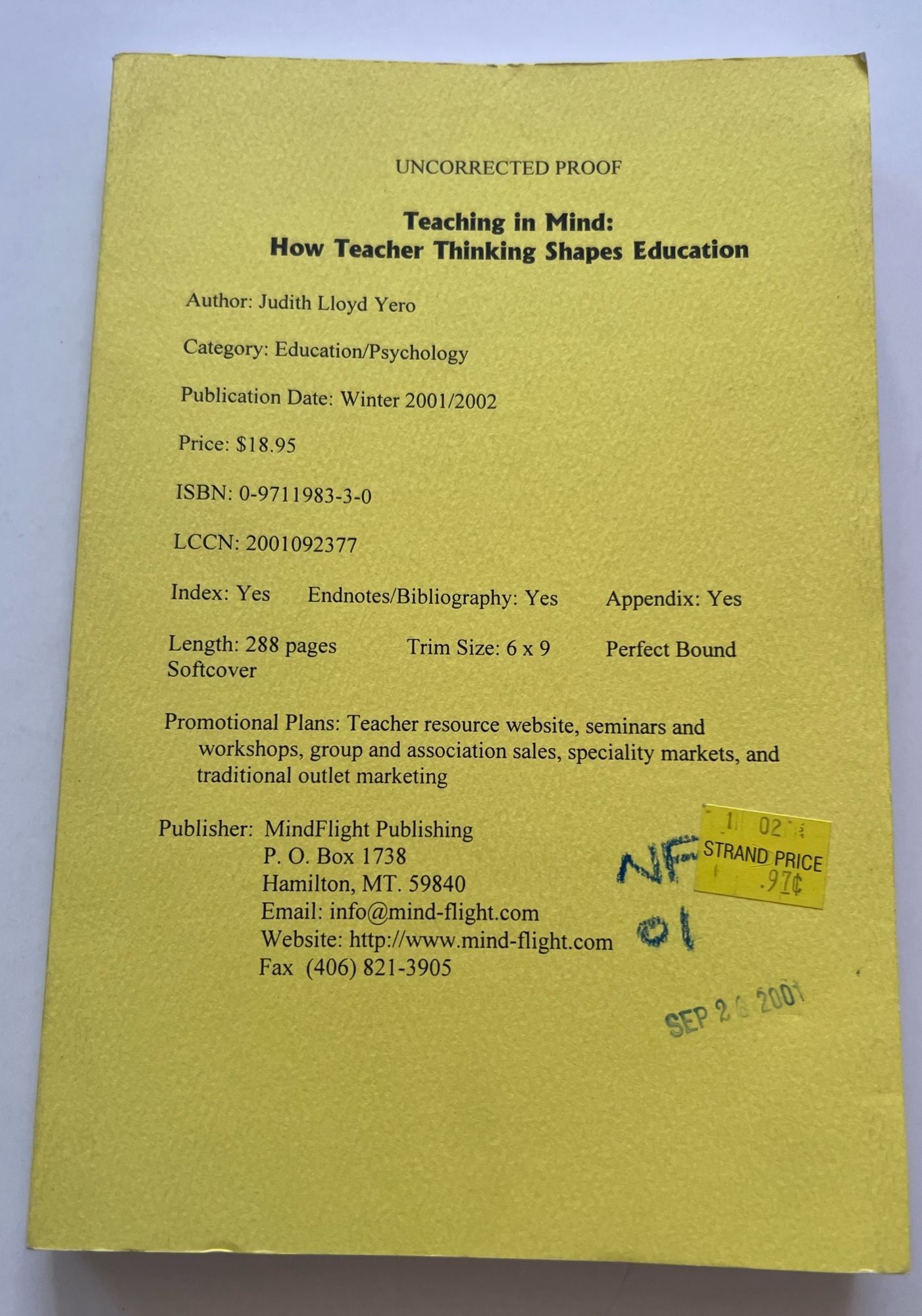 Teaching in Mind: How Teacher Thinking Shapes Education (Uncorrected ...