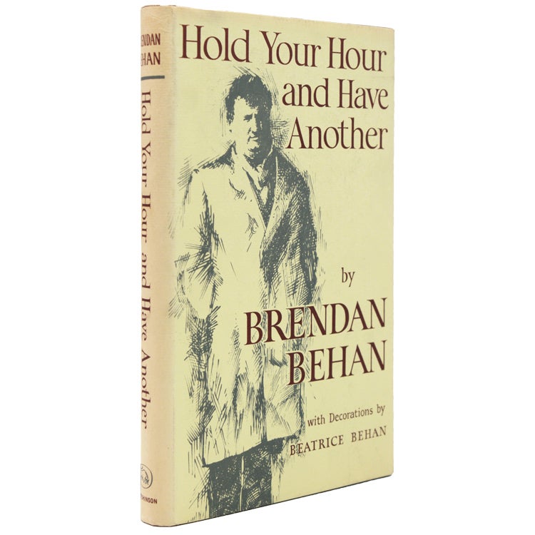 Hold Your Hour and Have Another von Behan, Brendan: (1963) First ...