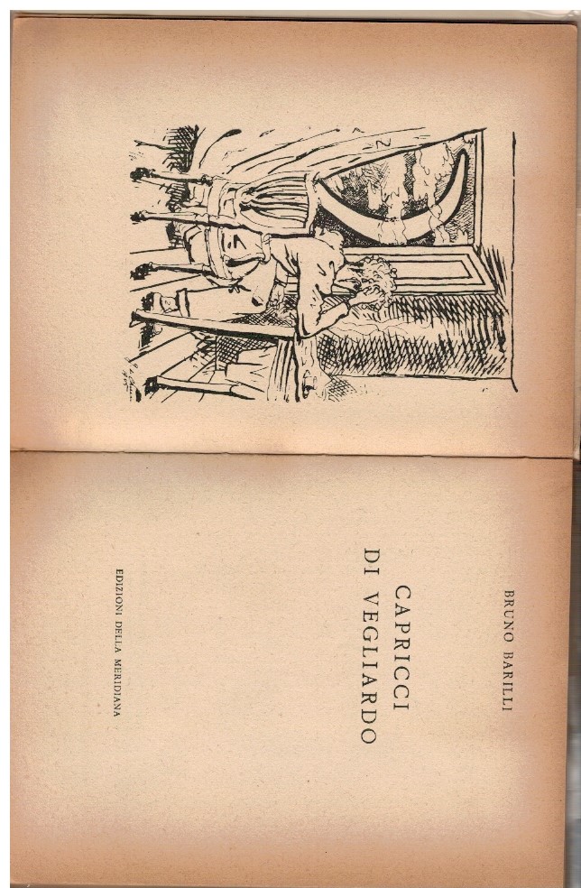 Capricci di vegliardo by Bruno Barilli: ottimo Brossura (1951) | Books ...