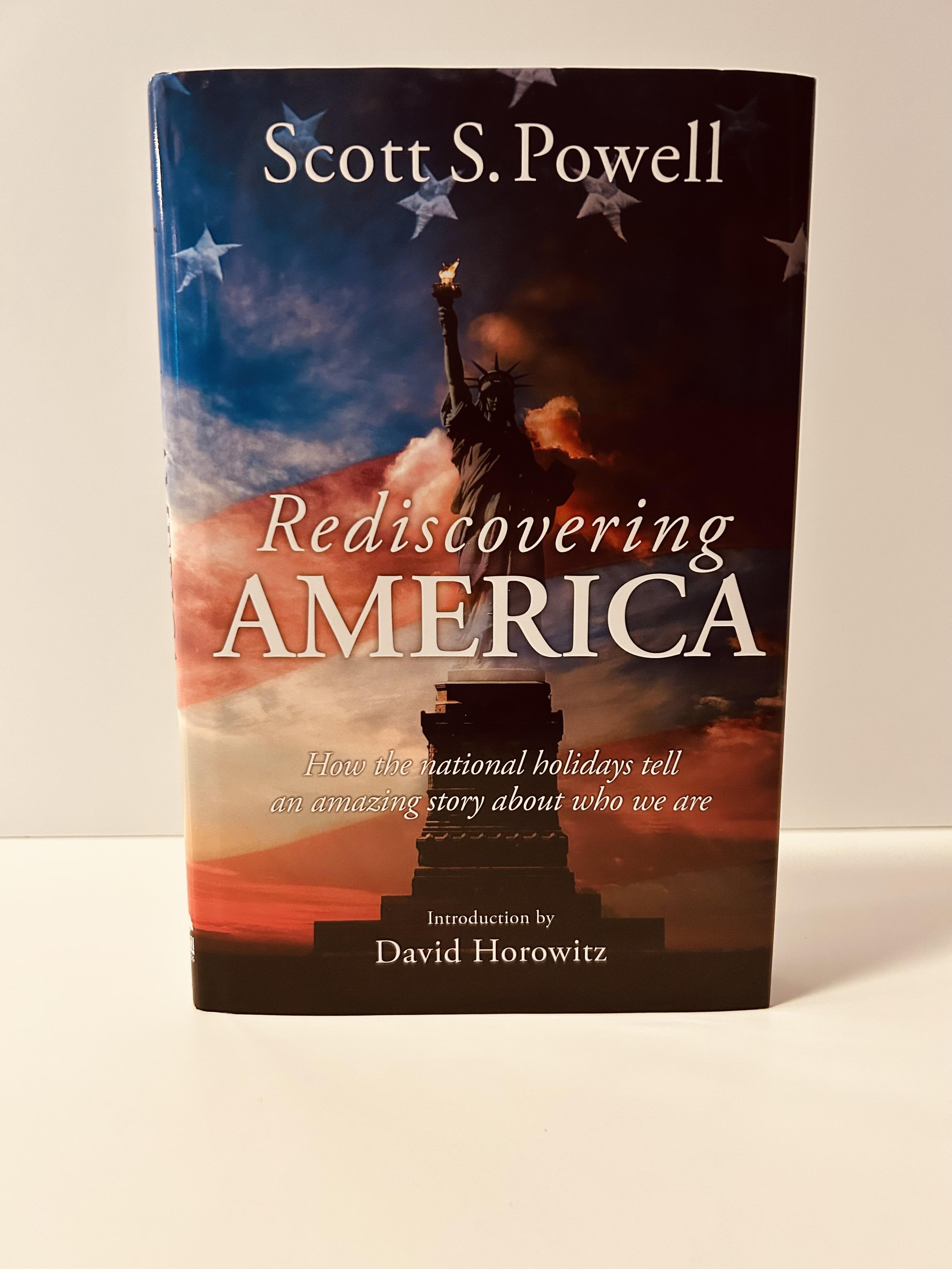 Rediscovering America: How the National Holidays Tell an Amazing Story ...
