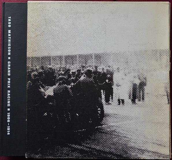Grand Prix Racing 1906-1914 : A History of the Grand Prix de l ...