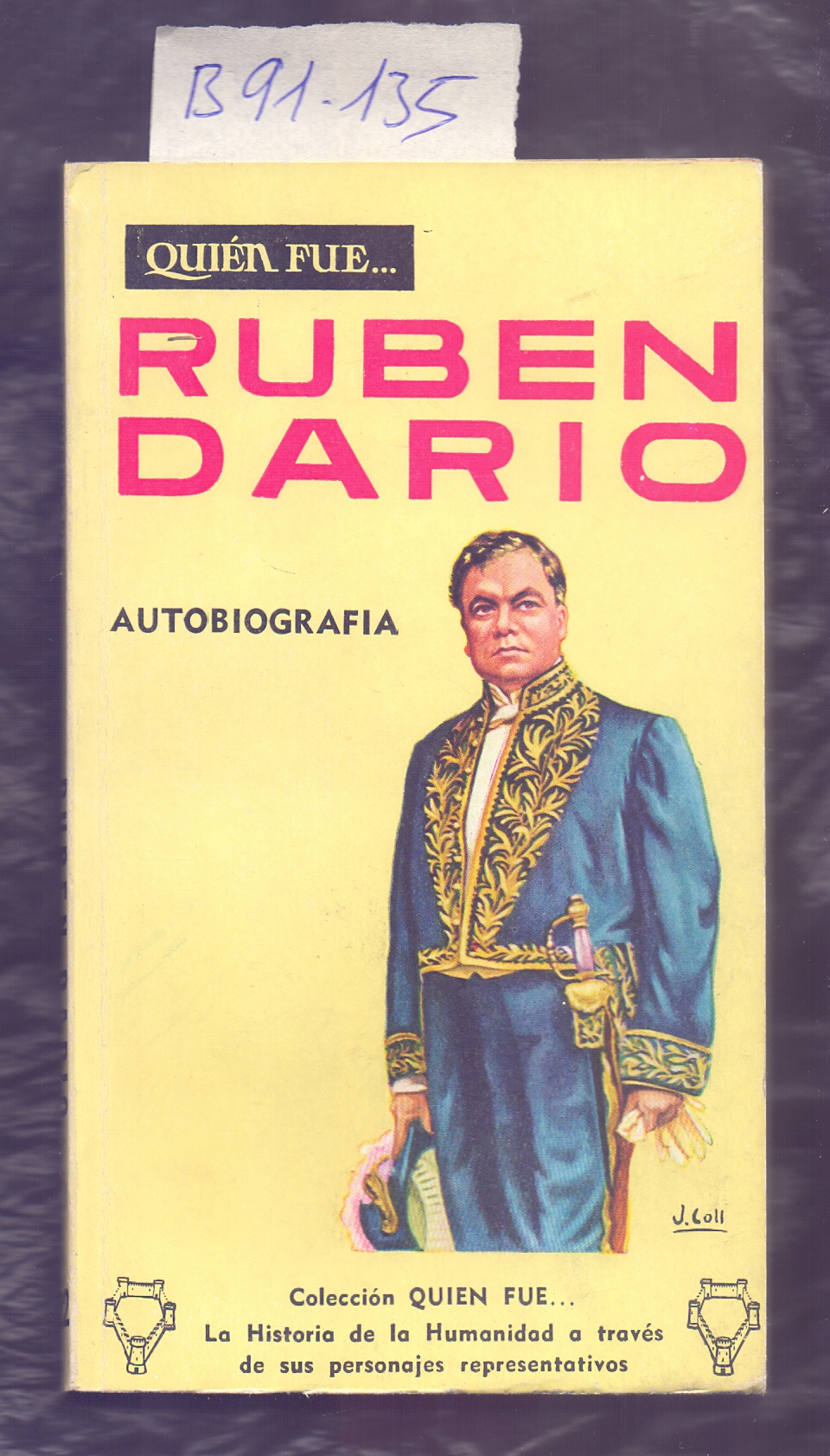 LA VIDA DE RUBEN DARIO ESCRITA POR EL MISMO - AUTOBIOGRAFIA - de Ruben ...