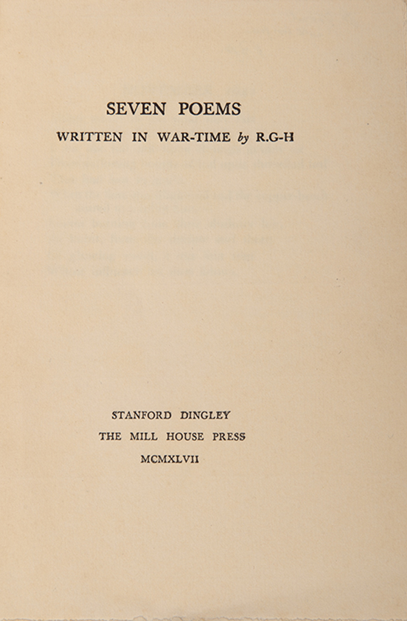 Seven Poems Written in War-Time. by [MILL HOUSE PRESS]; R. G[ATHORNE]-H ...