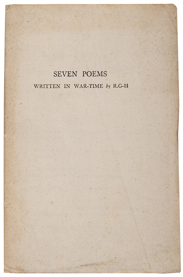 Seven Poems Written in War-Time. by [MILL HOUSE PRESS]; R. G[ATHORNE]-H ...
