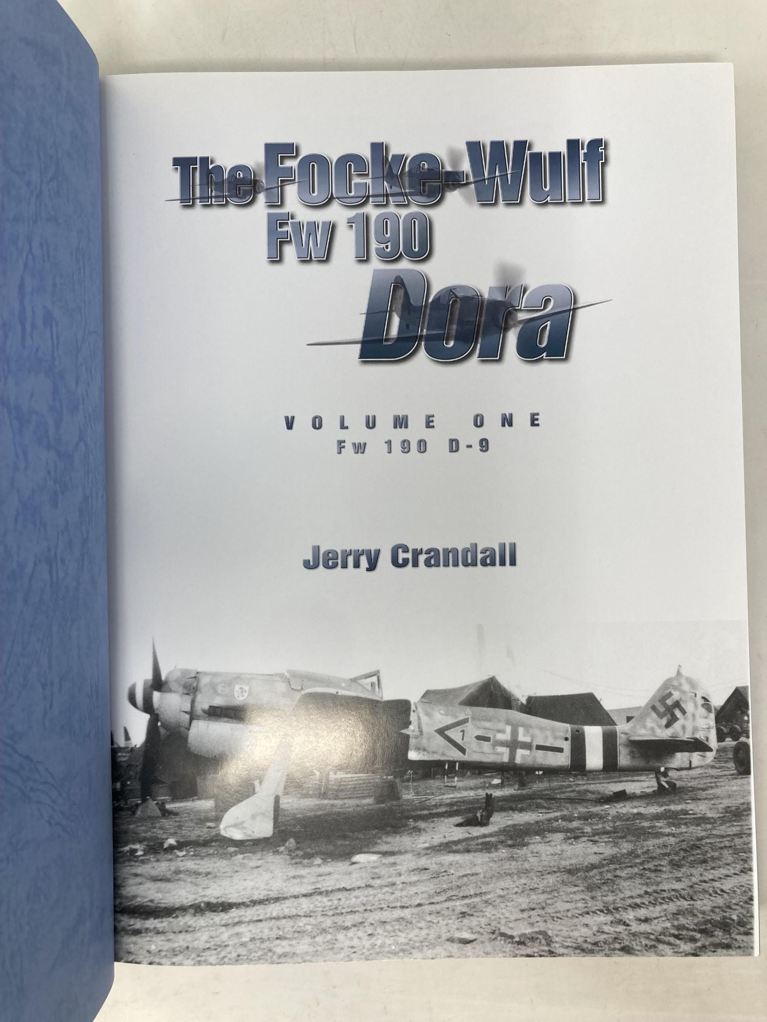 The Focke-Wulf Fw 190 Dora: Volume One by Crandall, Jerry: Like New ...