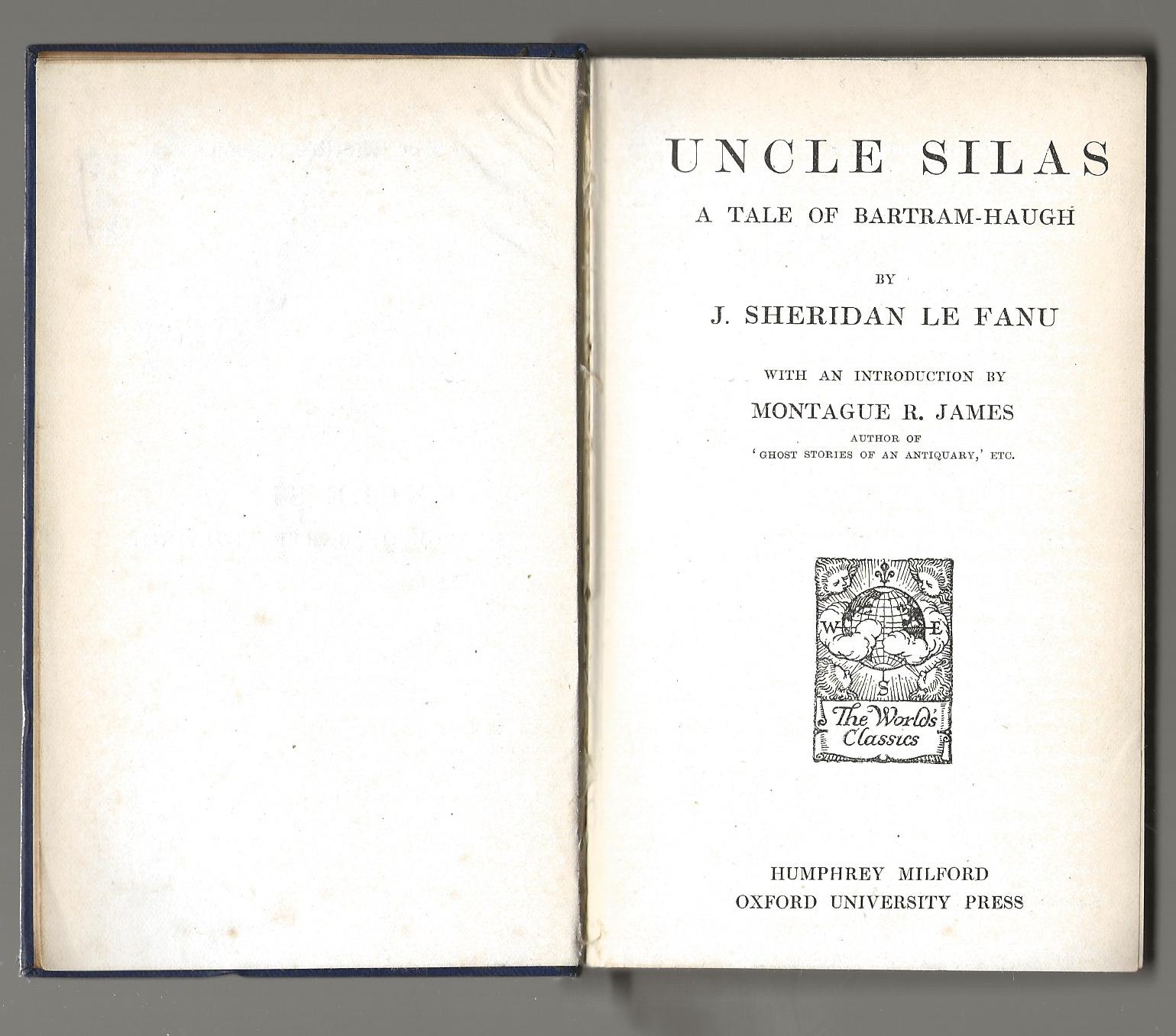 Uncle Silas : A Tale Of Bartram-Haugh by Le Fanu, J Sheridan : Montague ...