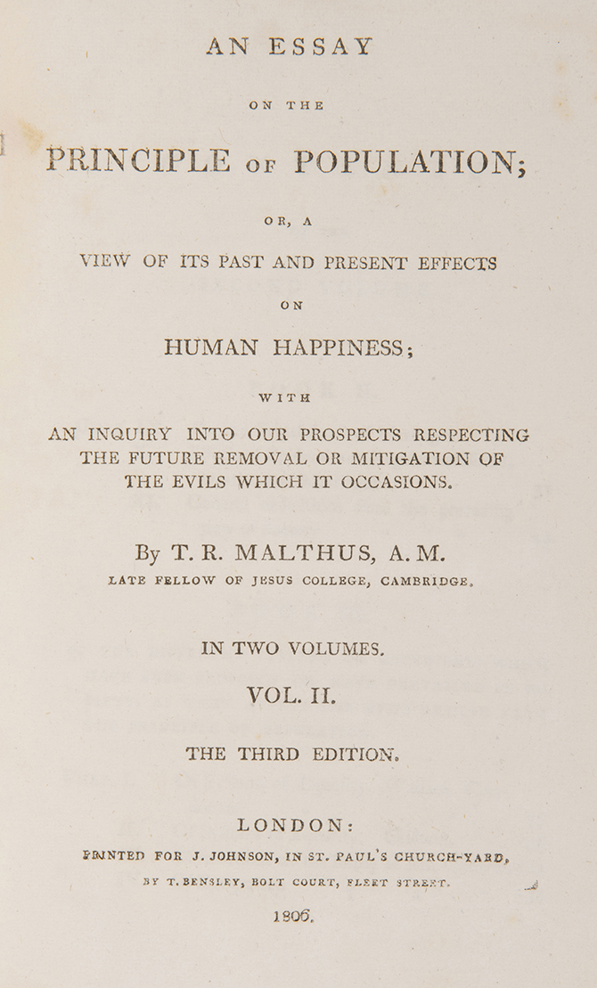 An Essay On The Principle Of Population Or A View Of Its Past And Present Effects On Human