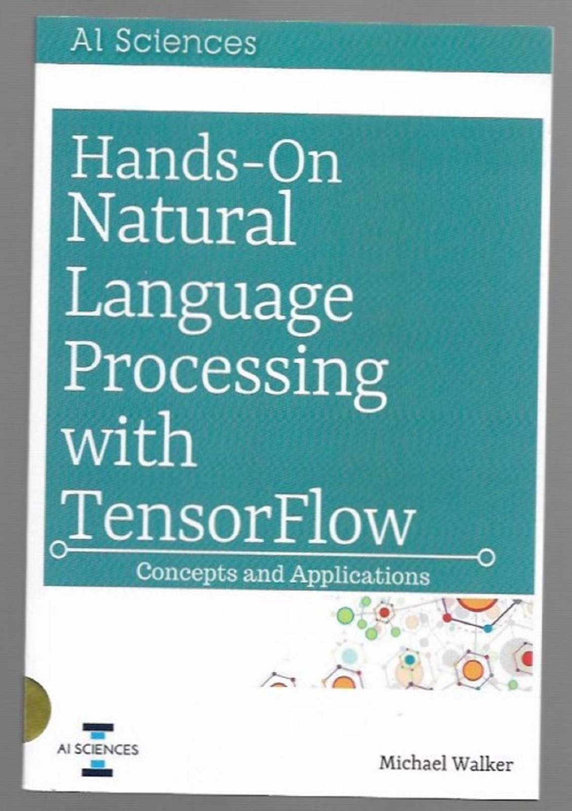 Hands-On Natural Language Processing with TensorFlow Concepts and ...