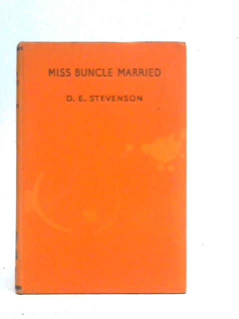 Miss Buncle, Married by D.E.Stevenson: Fair (1111) | World of Rare Books