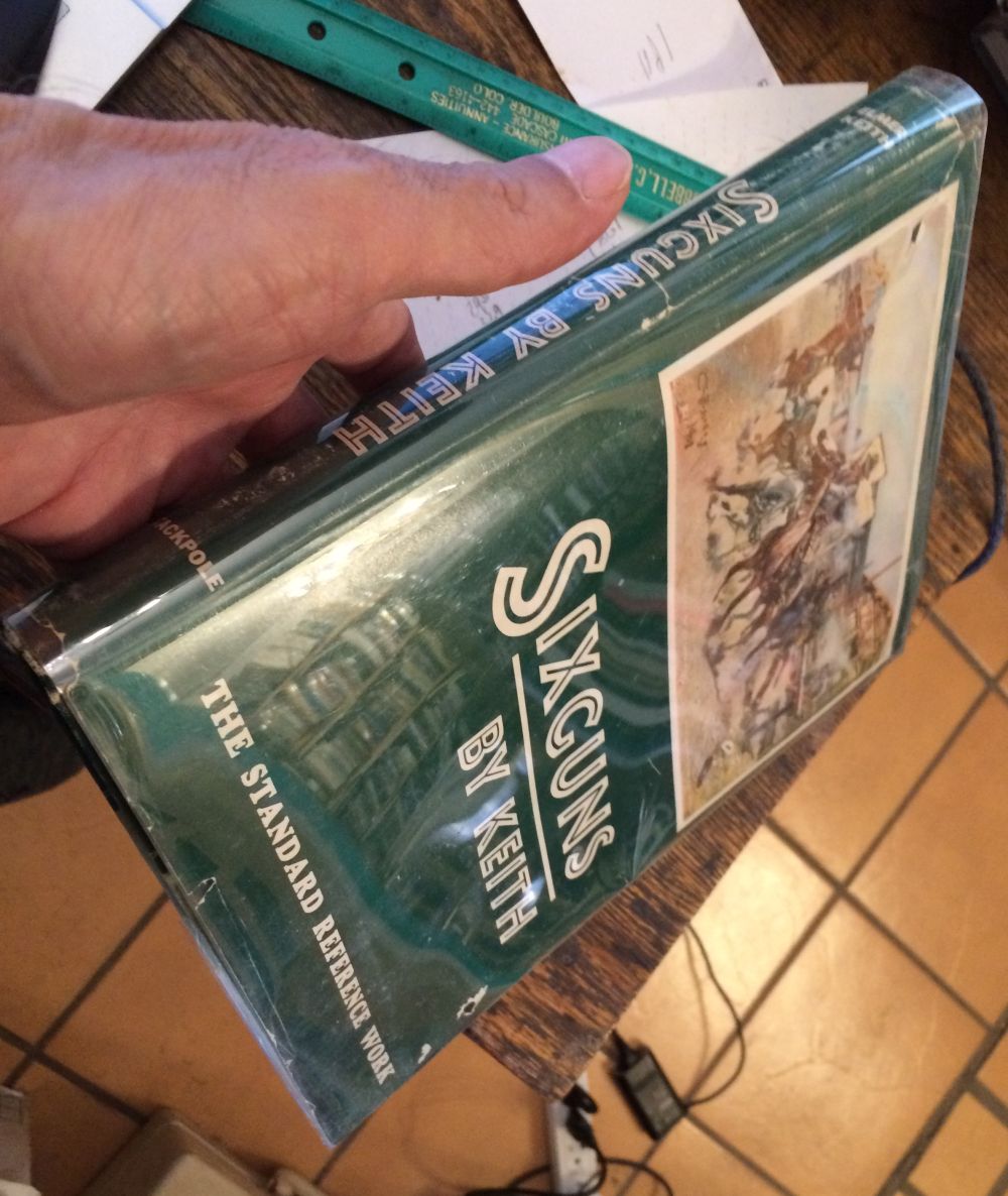 Sixguns by Keith - The Standard Reference Work by Elmer Keith: Very ...