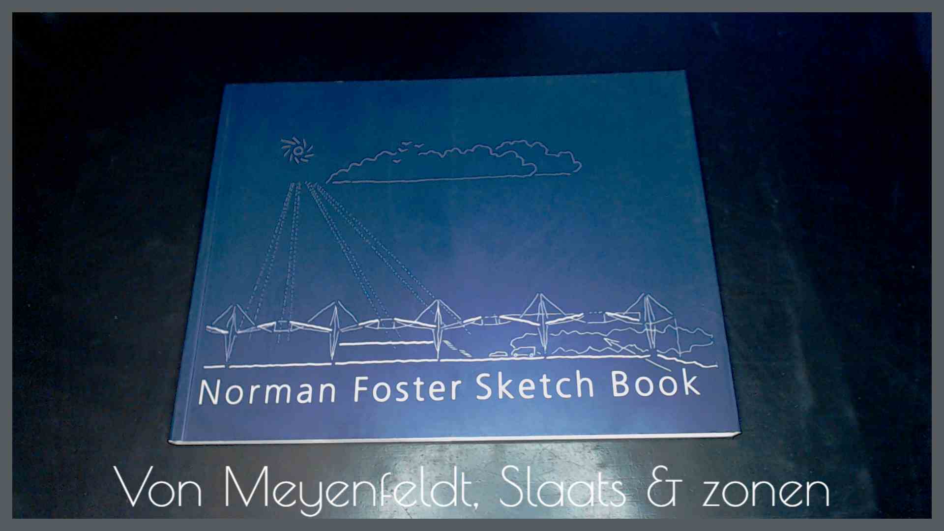 Norman Foster - Sketch book by Blaser, Werner: Very Good Soft Cover ...
