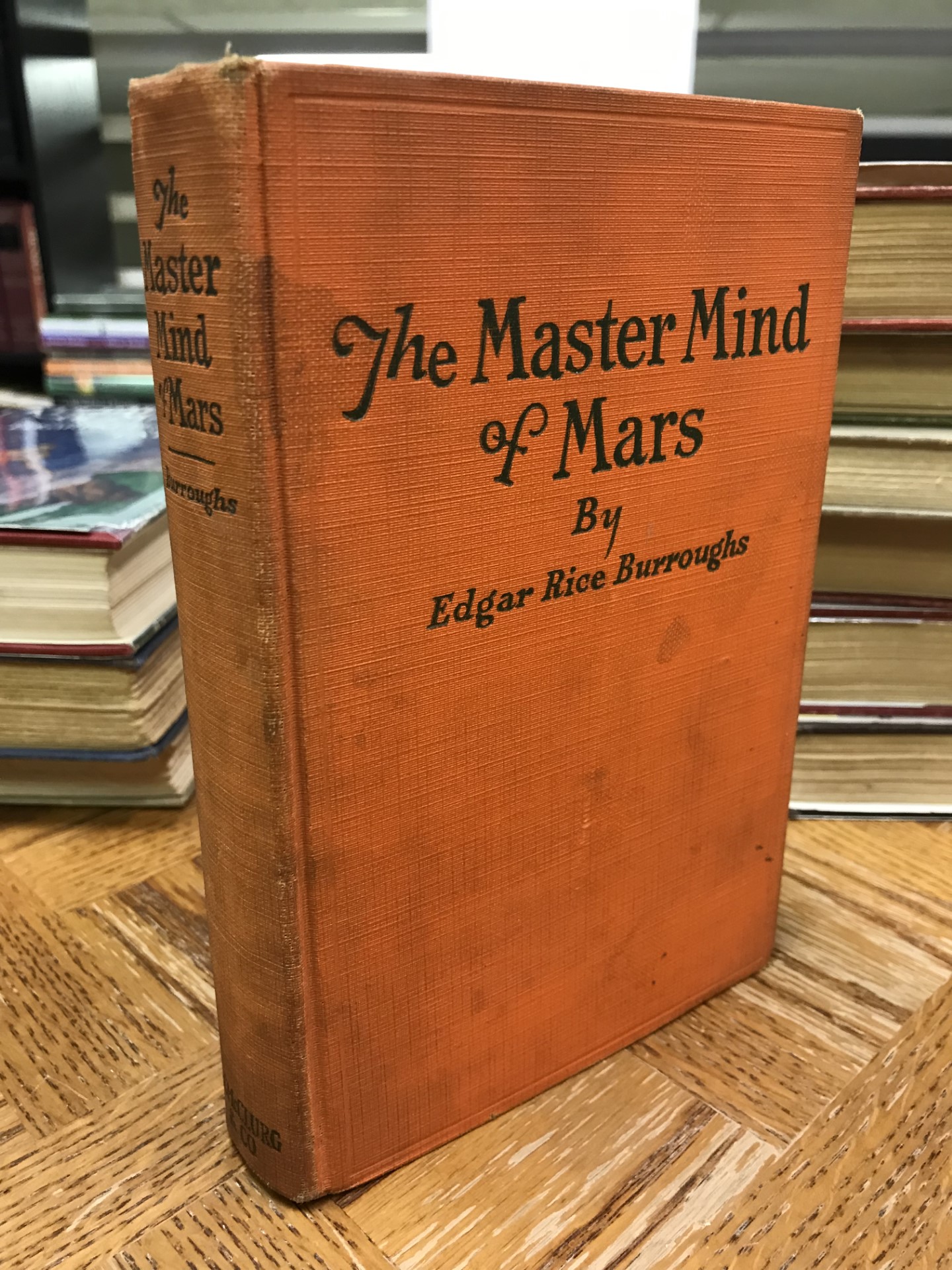 The Master Mind of Mars, Being a Tale of Weird and Wonderful Happenings ...
