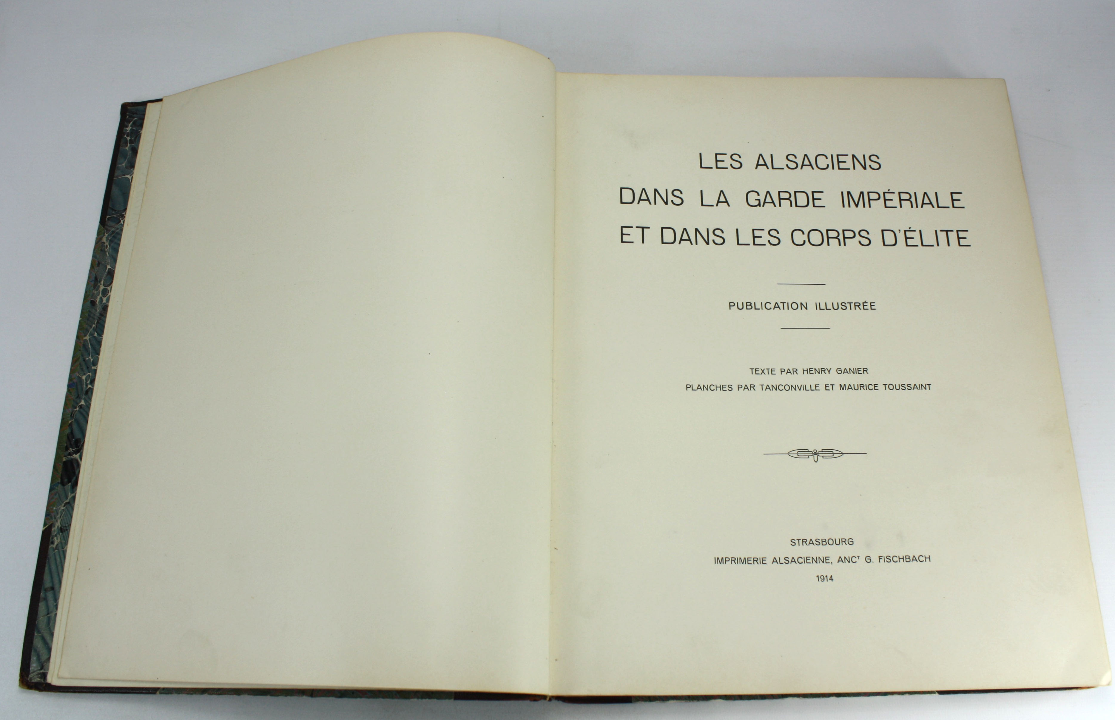 Les Alsaciens Dans La Garde Imperiale Et Dans Les Corps Delite