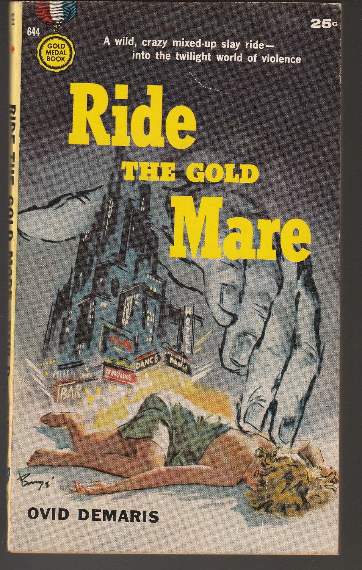 Ride the Gold Mare by Demaris, Ovid: Near Fine Soft cover (1957) 1st ...