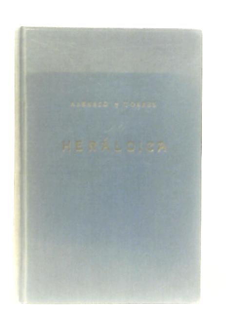 Tratado De Heraldica Y Blason by Jose Asensio Y Torres: Good (1929 ...