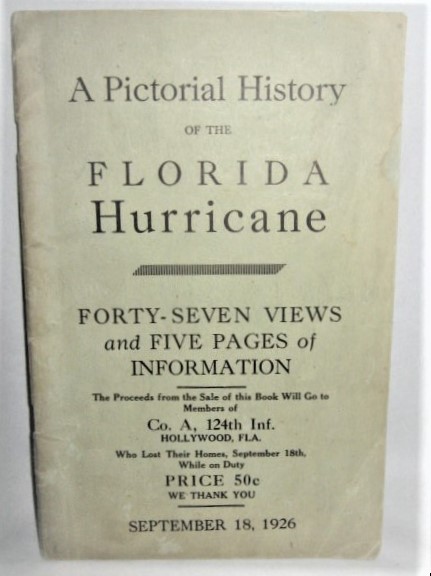 A Pictorial History of the Florida Hurricane September 18, 1926: Very ...