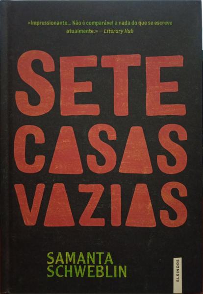 SETE CASAS VAZIAS. de SCHWEBLIN. (Samanta): Good Hard Cover | Livraria Castro e Silva