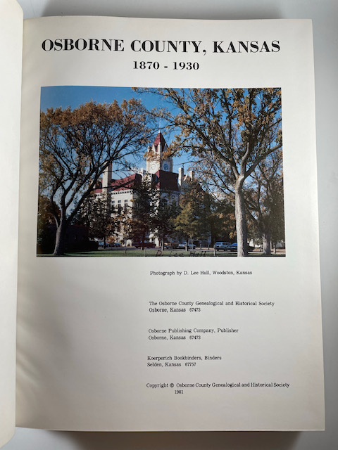 Osborne County Kansas 1870-1930 - Volume II ~ Books 1 and 2 by Osborne ...