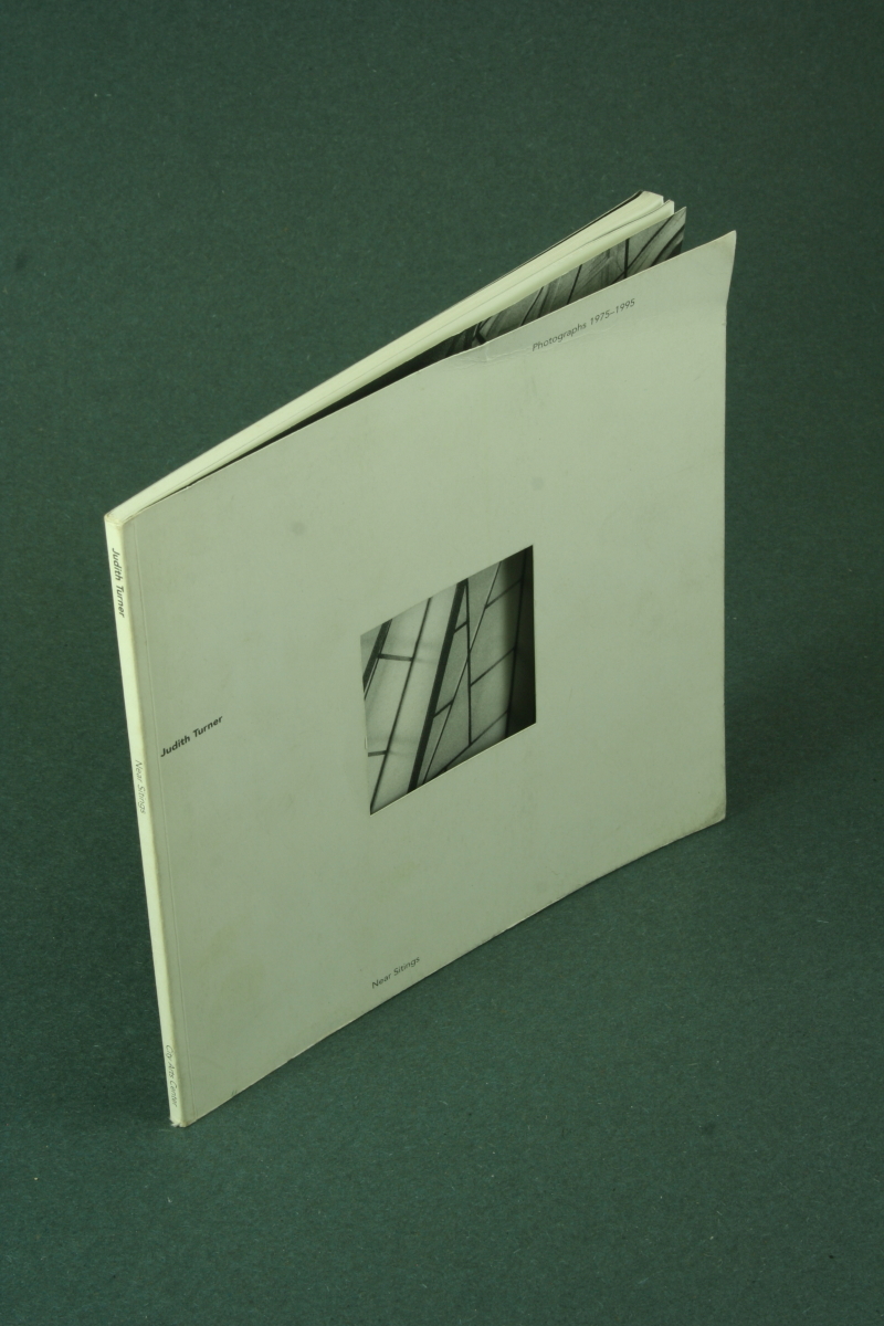 Judith Turner: near sitings : photographs 1975-1995. Introduction by ...