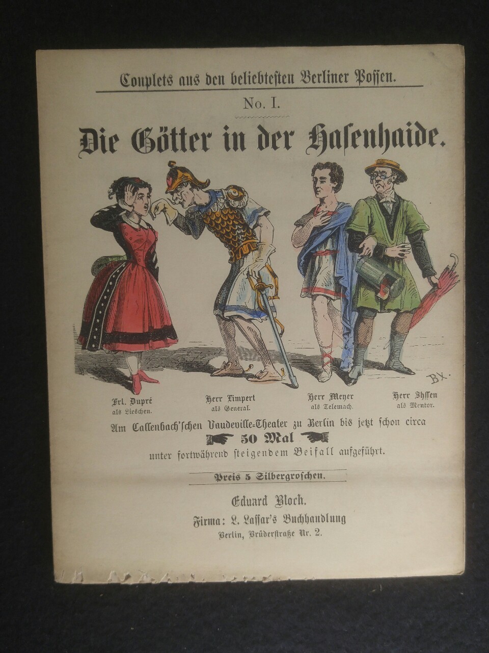 Couplets aus der Posse: Die Götter in der Hasenhaide, oder: Berliner im ...