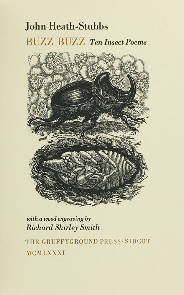Buzz, Buzz. Ten Insect Poems. With a wood engraving by Richard Shirley ...