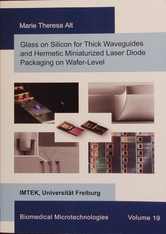 Glass on silicon for thick waveguides and hermetic miniaturized laser ...