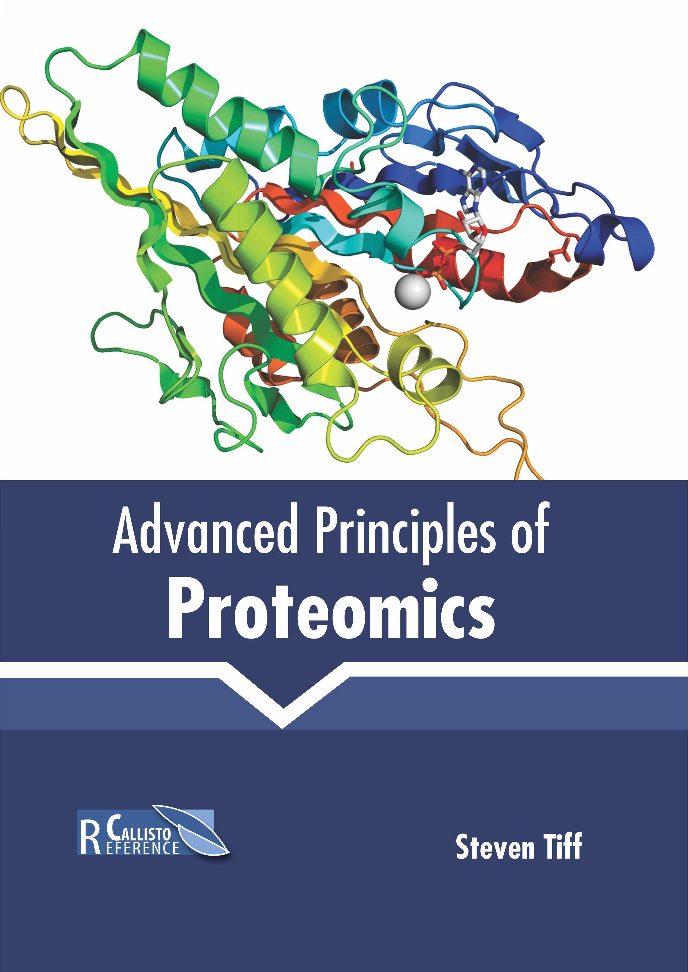 Advanced Principles of Proteomics: New Gebunden (2019) | moluna