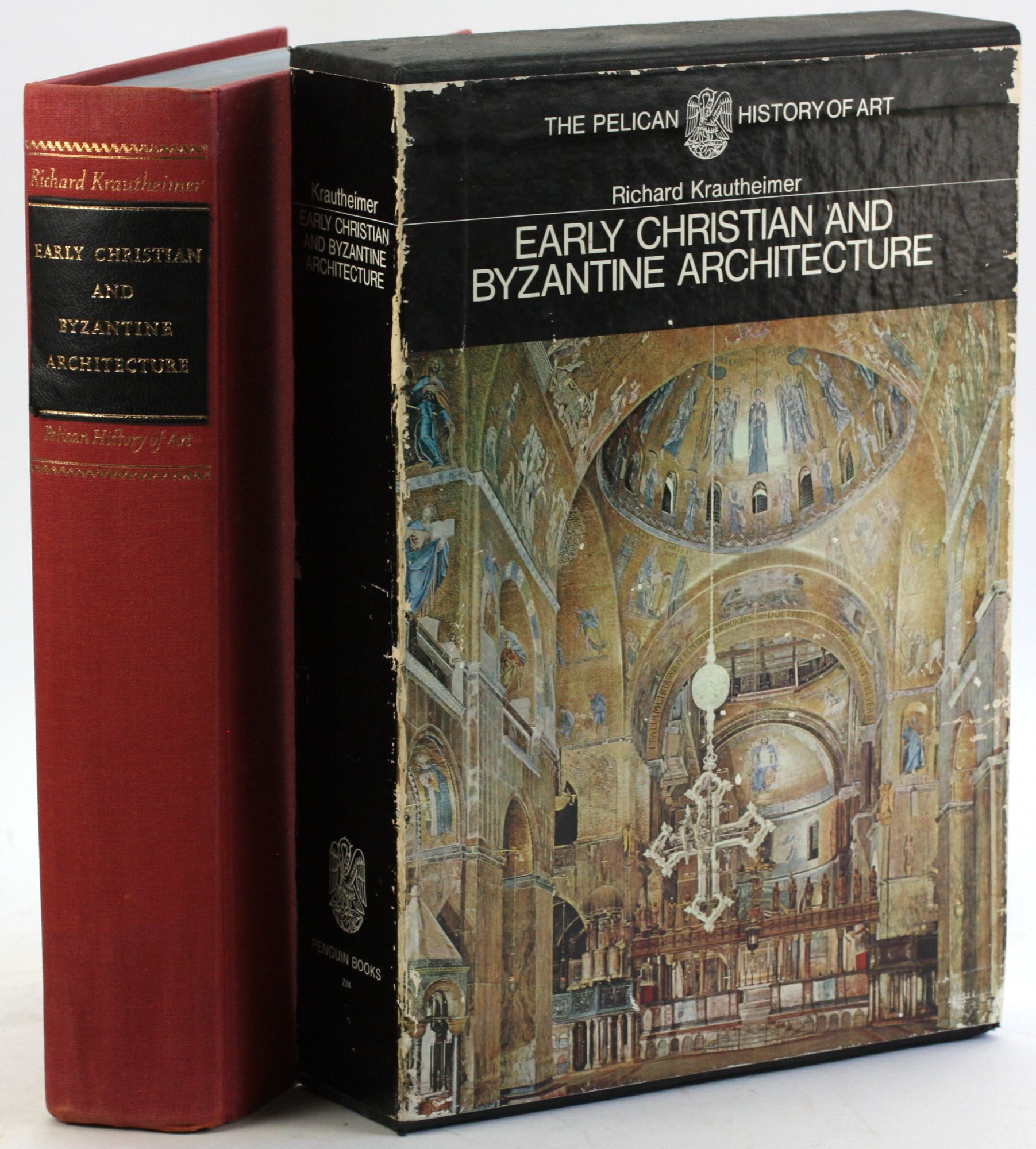 EARLY CHRISTIAN AND BYZANTINE ARCHITECTURE [Pelican History of Art ...