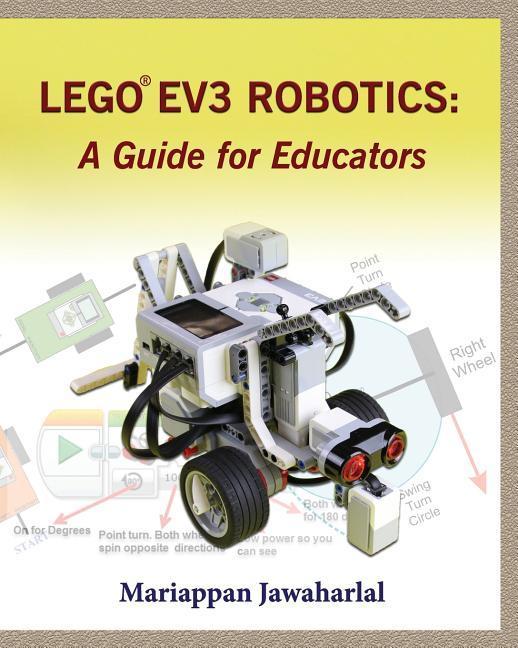 LEGO EV3 Robotics: A Guide for Educators by Jawaharlal, Mariappan: New ...
