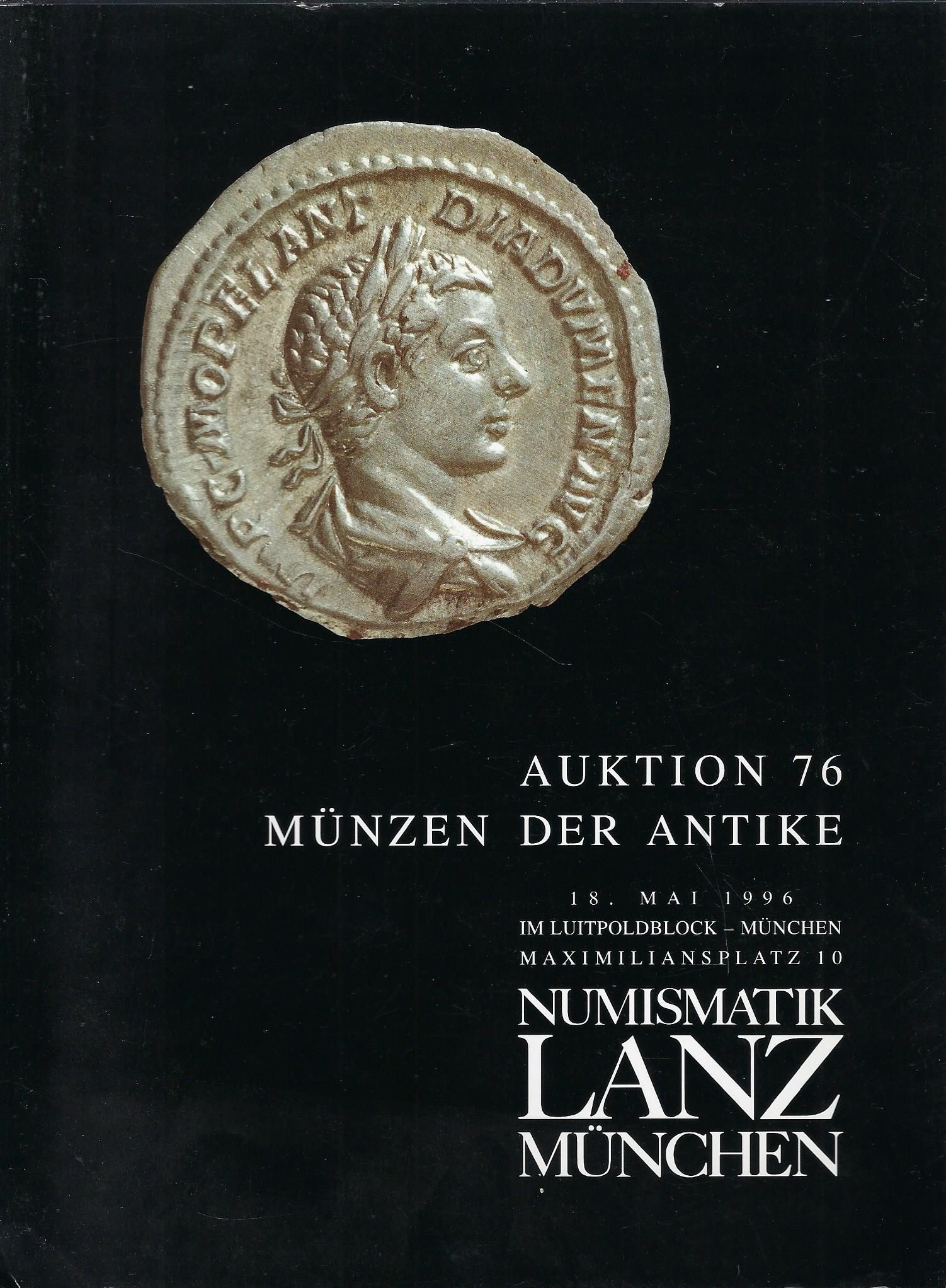 *Numismatik Lanz. Auktion 76. Münzen der Antike. 18 Mai1996 von LANZ ...