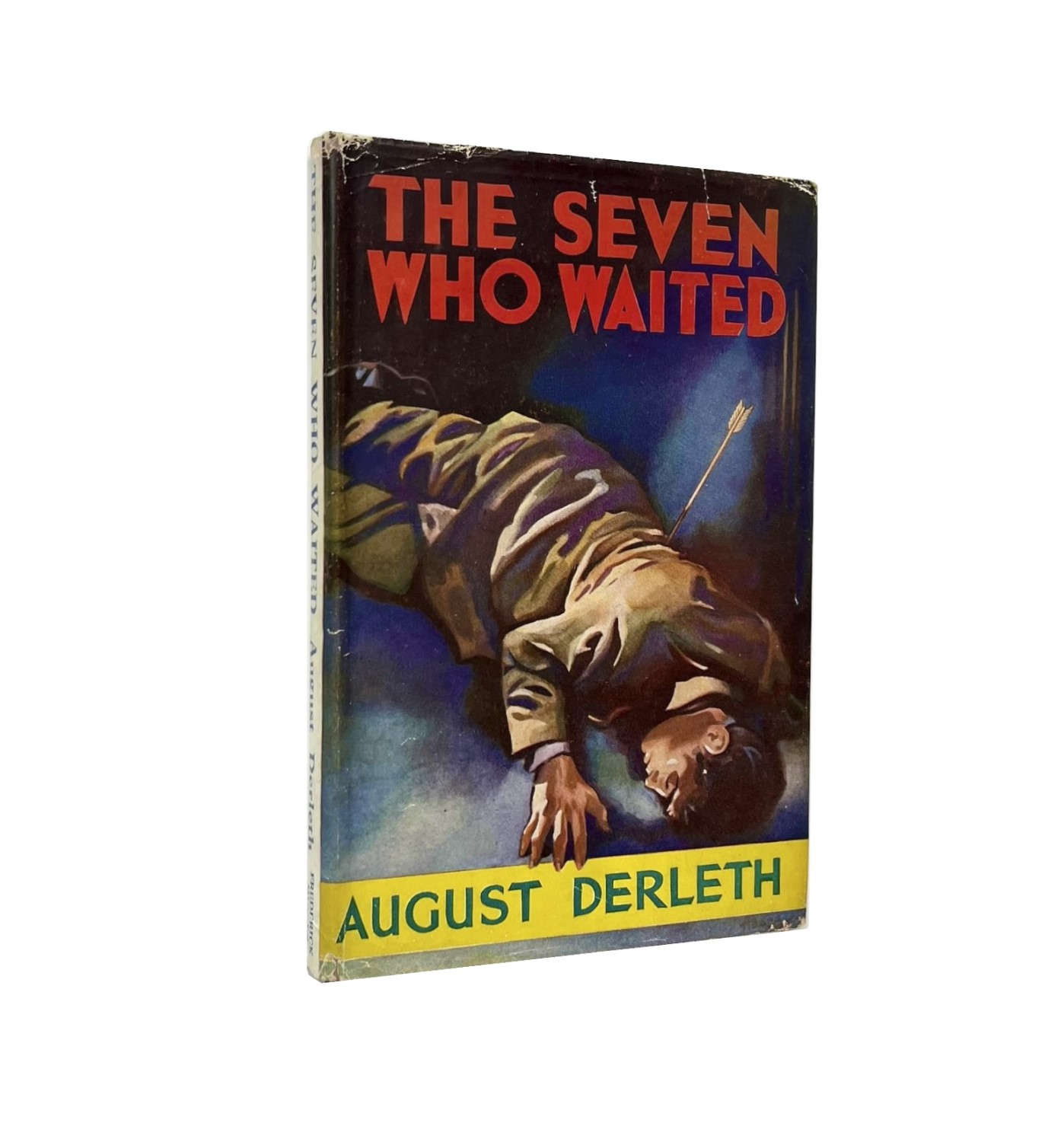 The Seven Who Waited by August Derleth: Near Fine Hardcover (1945) 1st ...