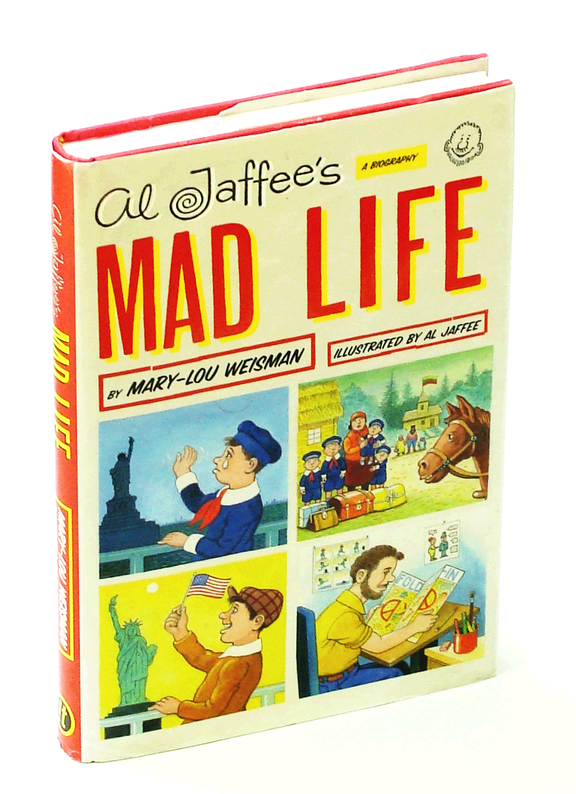 Al Jaffee's Mad Life - A Biography by Weisman, Mary-Lou: Good (2010 ...
