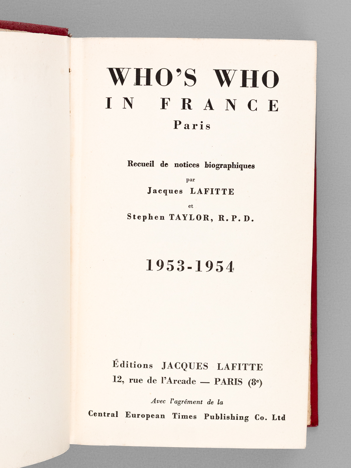 Who's Who in France. 1953-1954 Recueil de notices biographies par ...