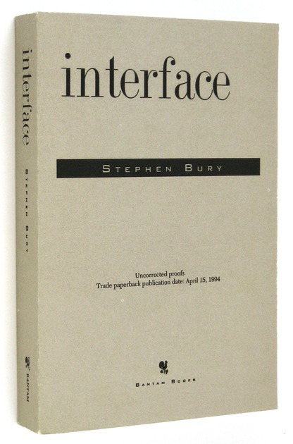 Interface by STEPHENSON, Neal as "BURY, Stephen": Fine Softcover (1994 ...