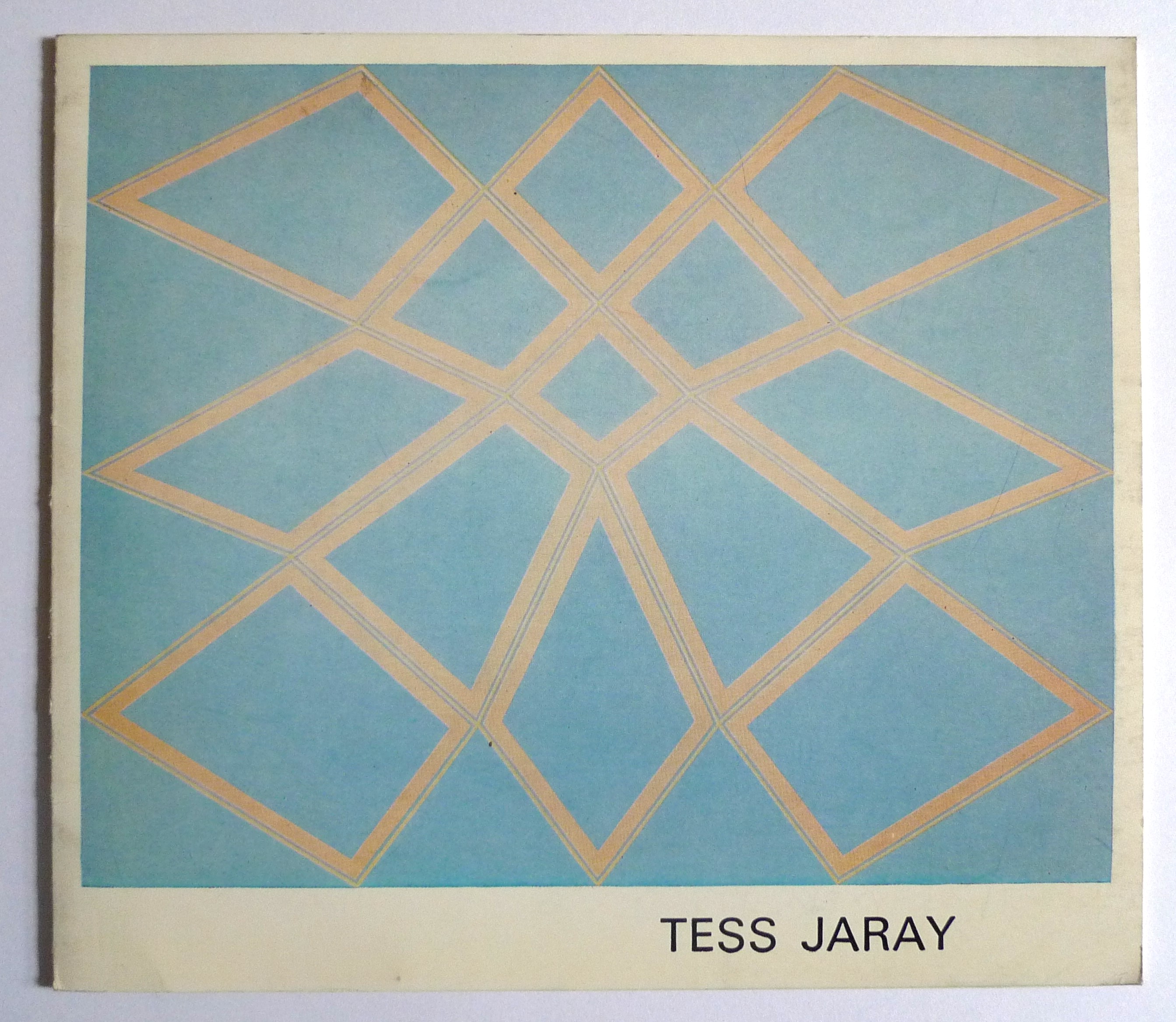 Tess Jaray. Paintings. Hamilton Galleries May 9-June 3, 1967. by JARAY ...