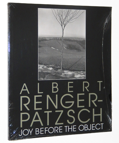 Albert Renger-Patzsch: Joy Before the Object by Renger-Patzsch, Albert ...