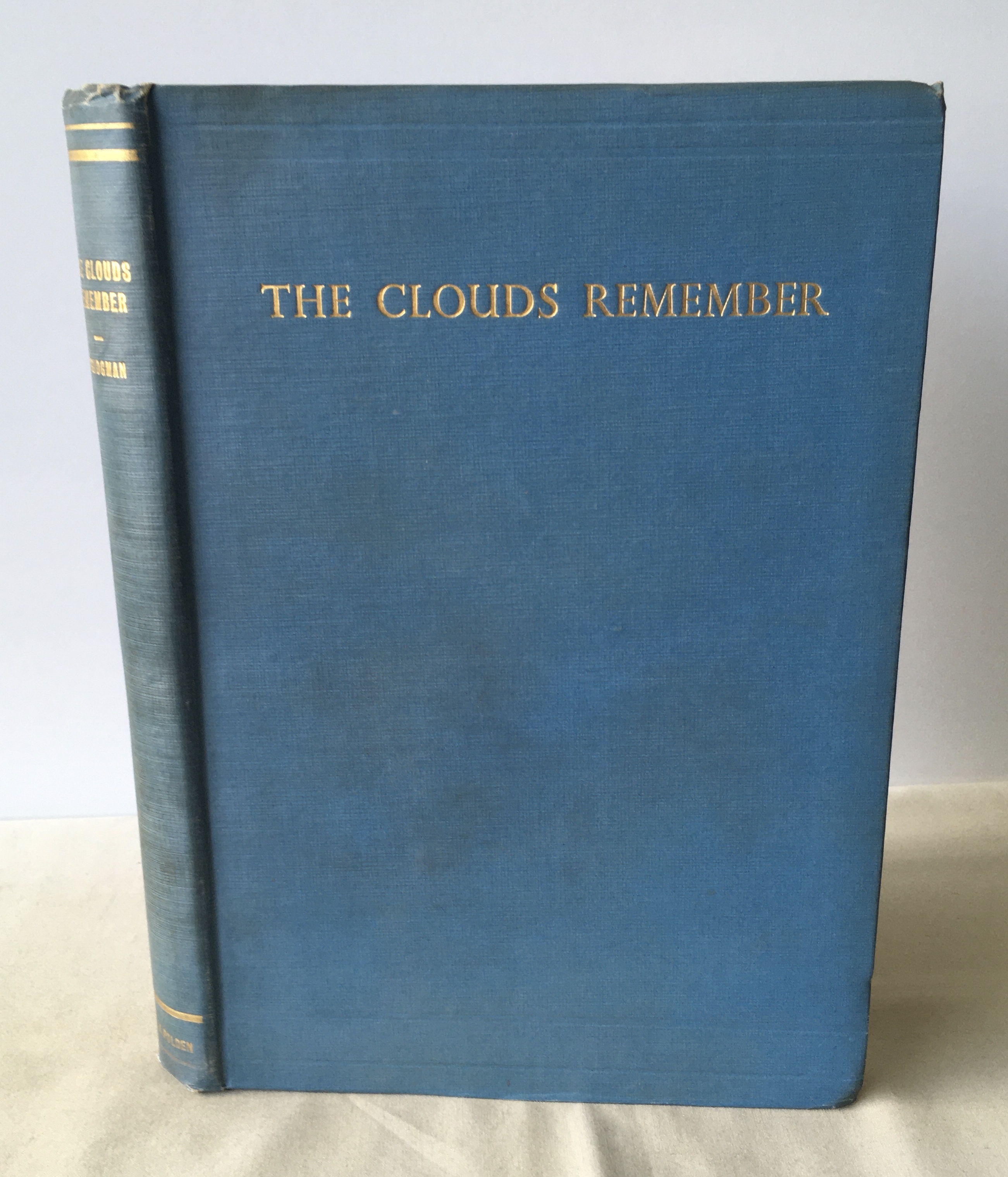 The Clouds Remember by Leonard Bridgman: Very Good Hardcover (1930) 1st ...