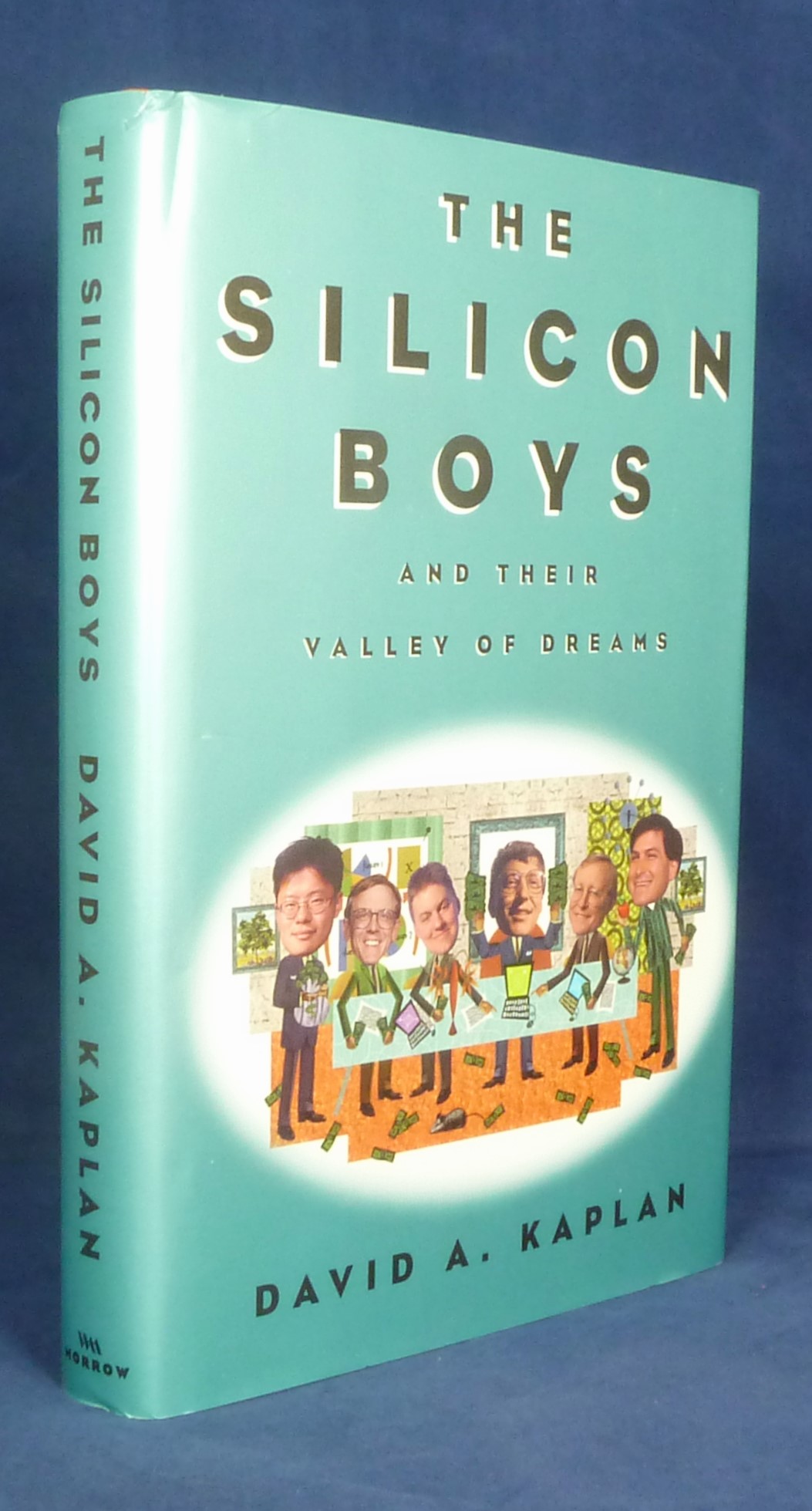 The Silicon Boys and their valley of Dreams *First Edition, 1st ...