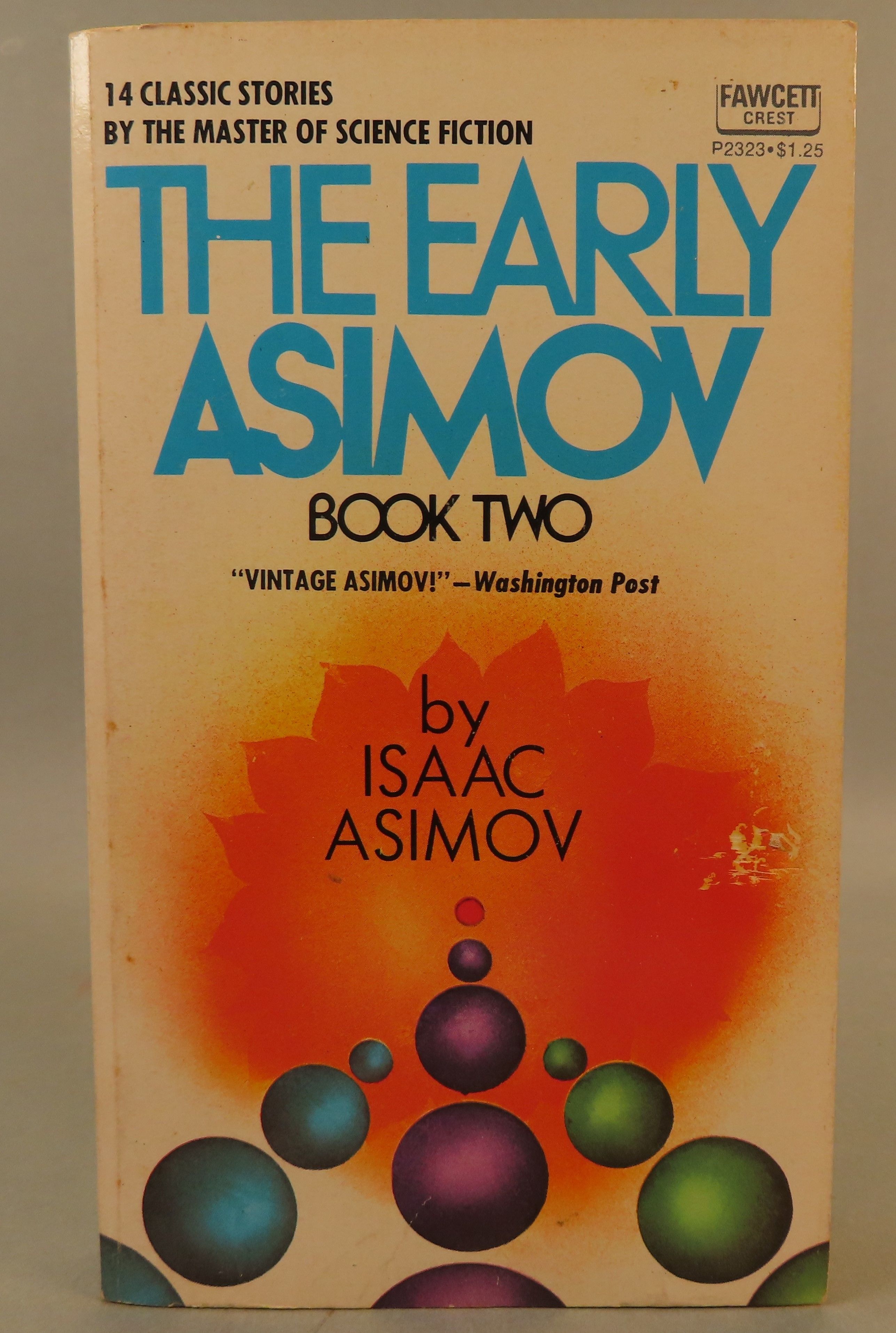 The Early Asimov: Book Two de Isaac Asimov: Very Good (1972) First ...