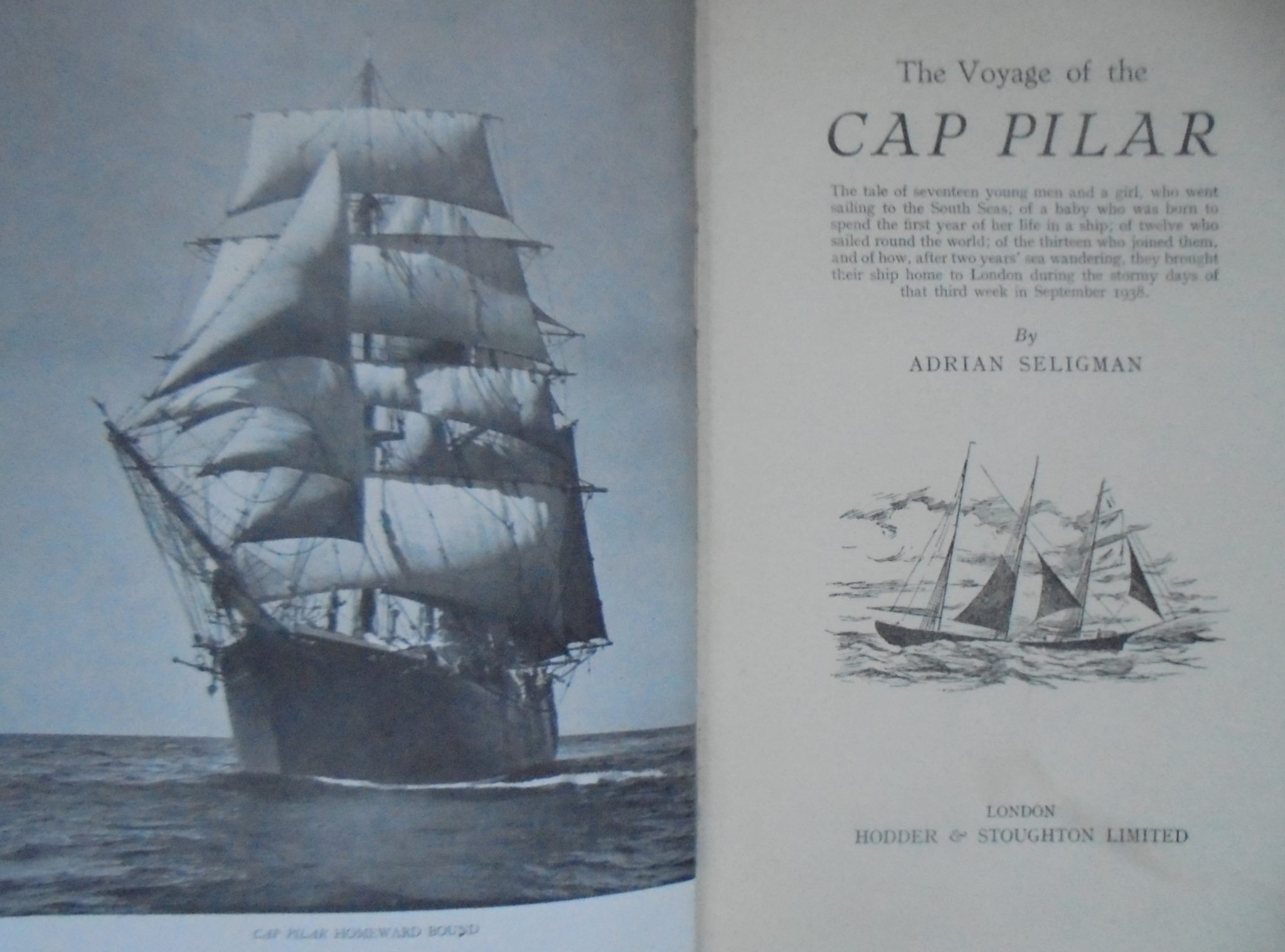 The Voyage of the Cap Pilar. First Edition 1939. by Adrian Seligman ...
