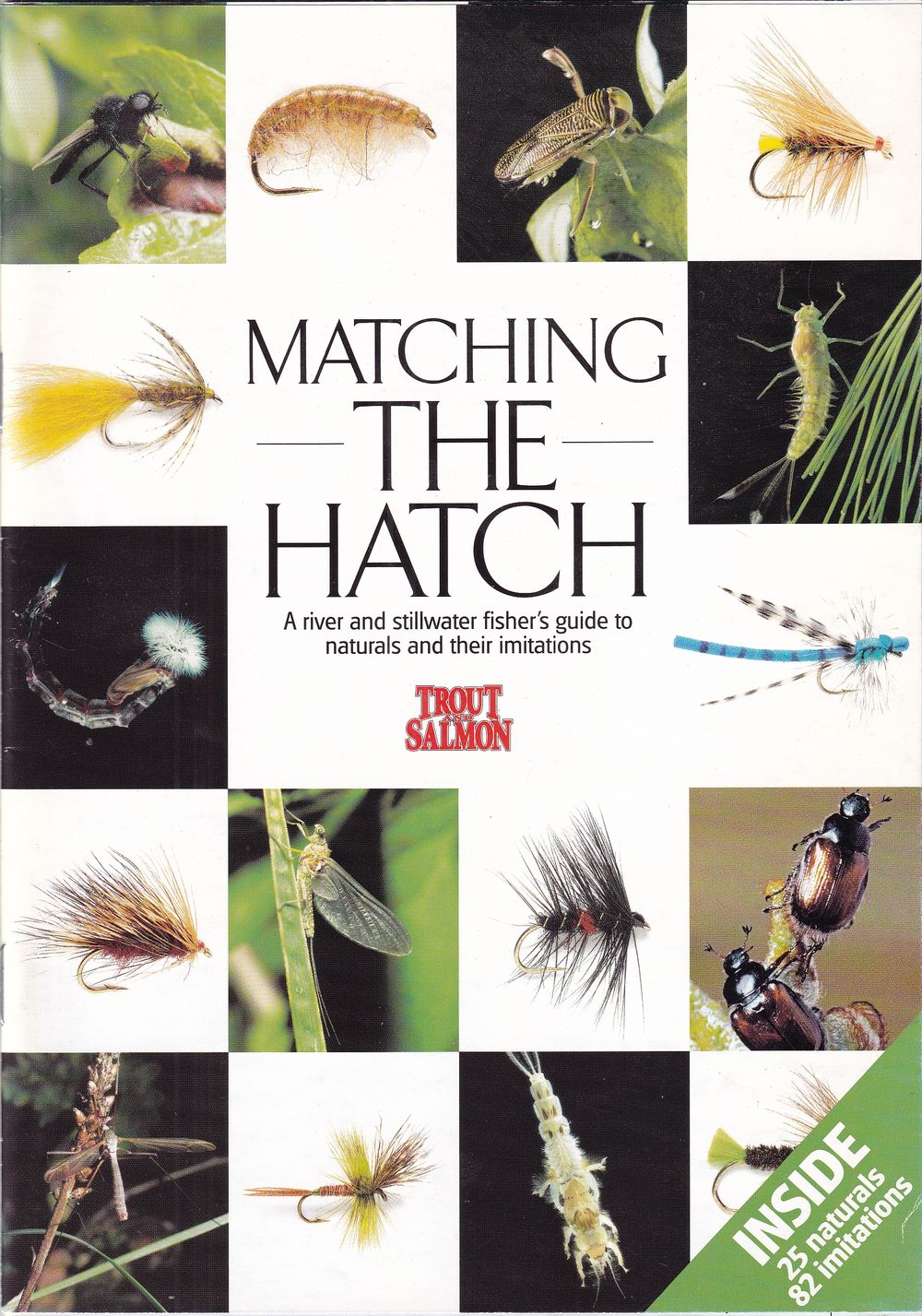 MATCHING THE HATCH: A river and stillwater fisher's guide to naturals ...
